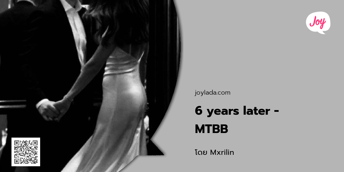 6 years - MTBB