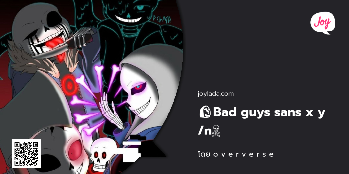 Bad guys sans x y/n☠️